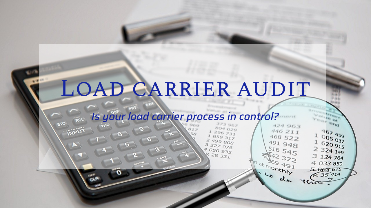 The advantages of the load carrier audit | Consultancy by Tconsult ...