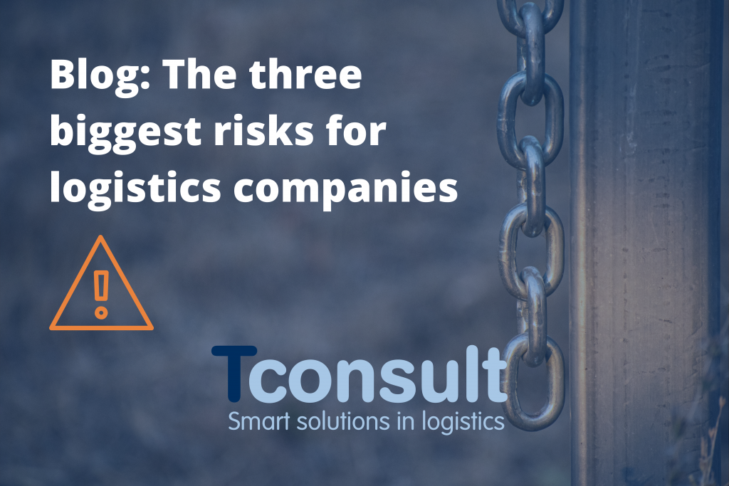 The three biggest risks for logistics companies - Tconsult | Tconsult